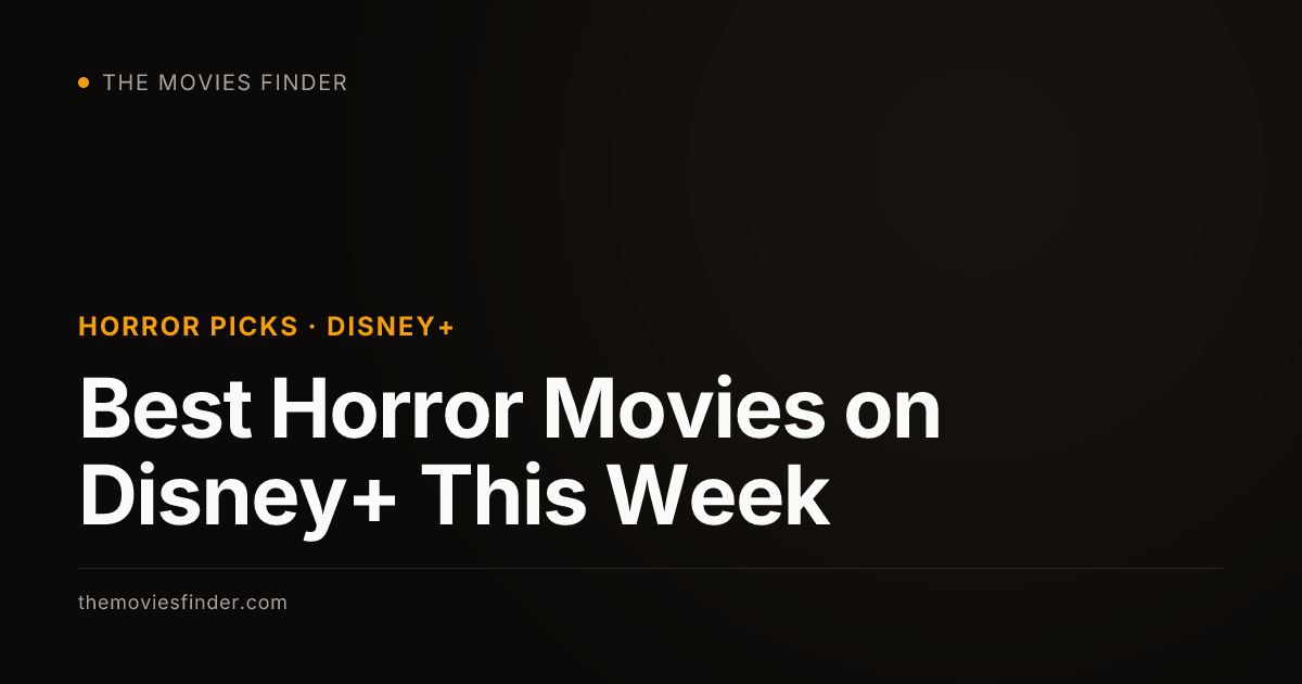 Best Horror Movies on Disney+ | The Movies Finder